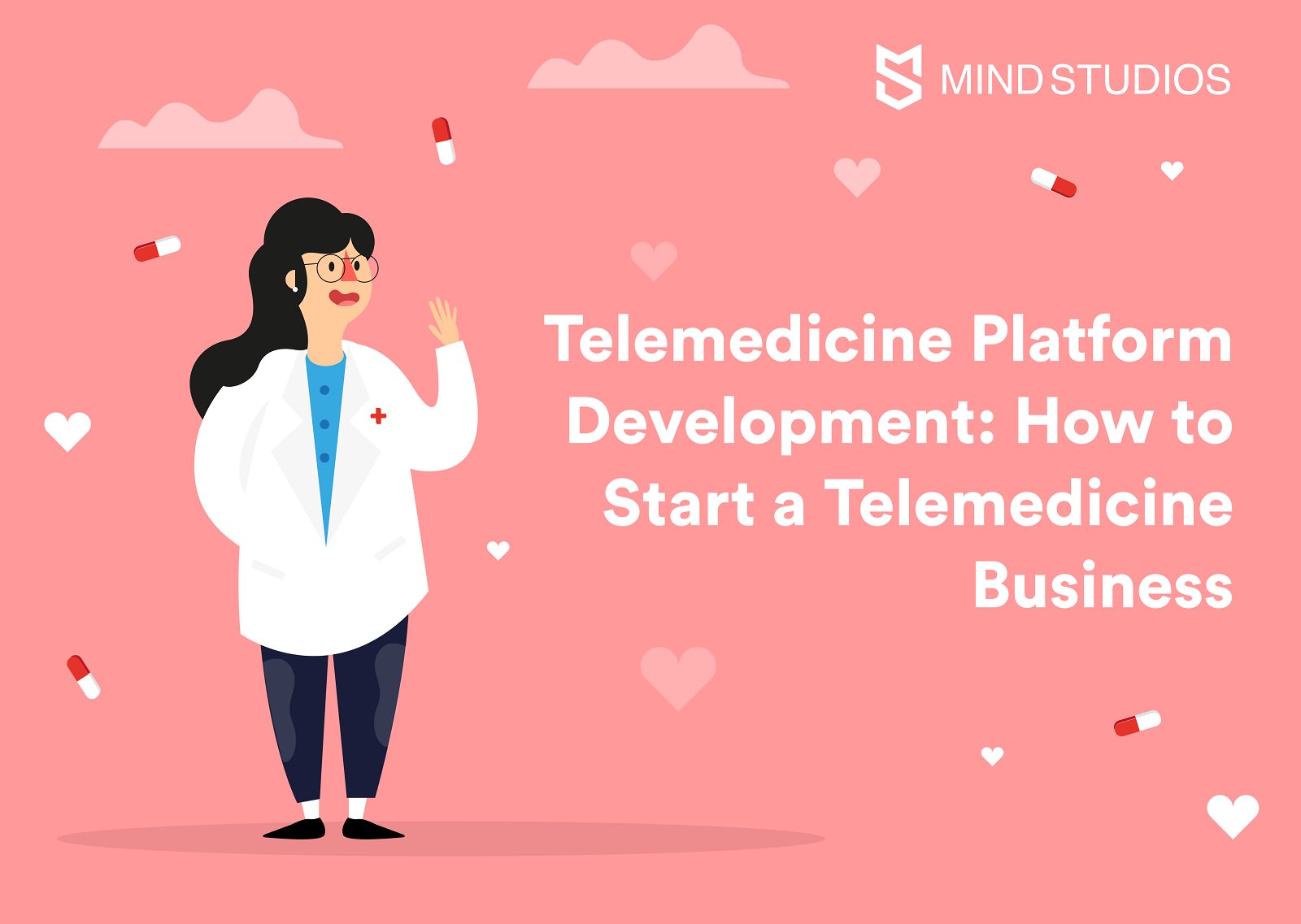 Telemedicine App Development: How to Start a Telemedicine Business ...