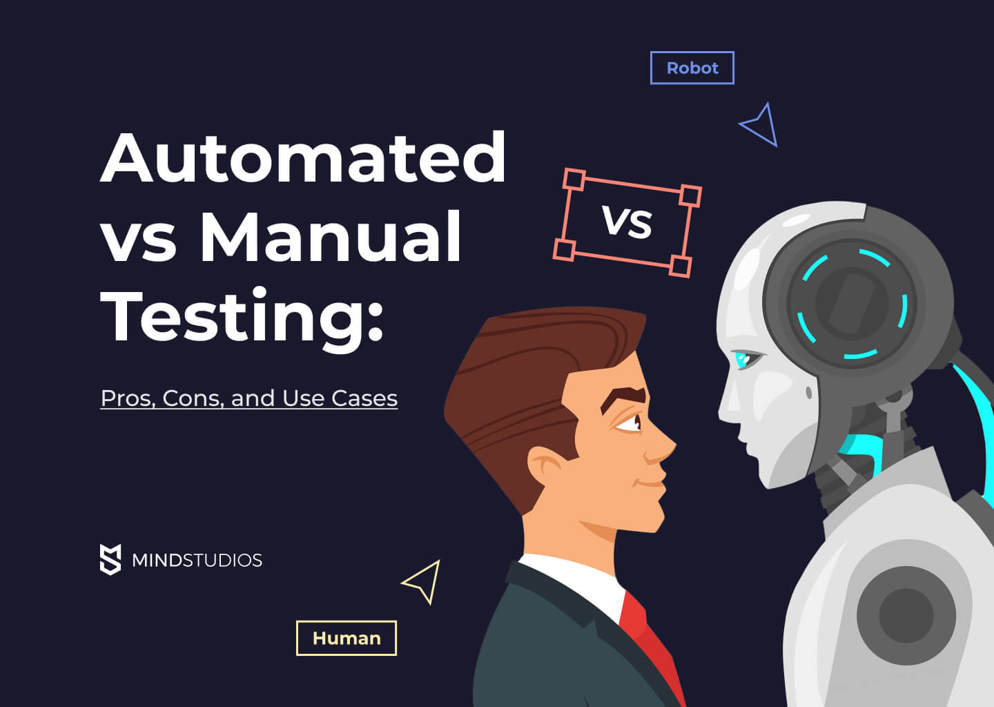 Manual Vs Automation Testing Differences Advantages And Disadvantages