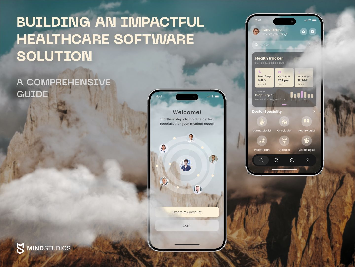 Building an Impactful Healthcare Software Solution: A Comprehensive Guide - Mind Studios